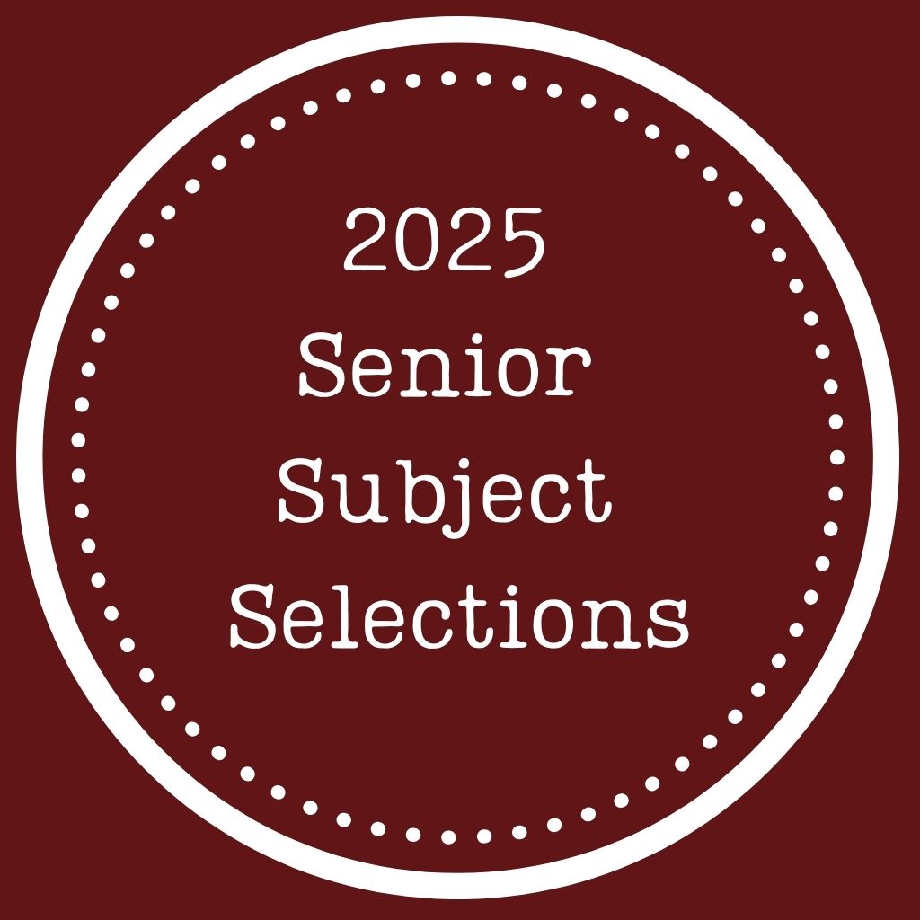 2025 Subject Selections Information